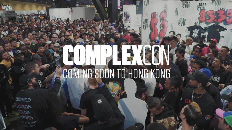 ComplexCon 明年登陸香港 — 識港